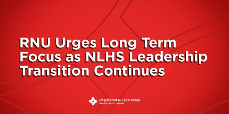 RNU Urges Long Term Focus as NLHS Leadership Transition Continues ...